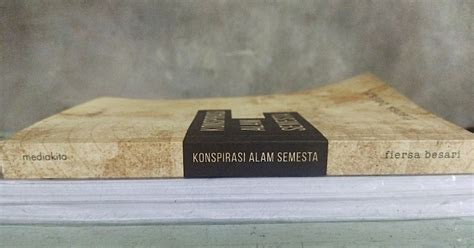Plinplanman666 REVIEW BUKU NOVEL KONSPIRASI ALAM SEMESTA Karya Fiersa