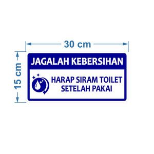 Jual SUPER MURAH Rambu Plang Jagalah Kebersihan Toilet 30cm X 15cm