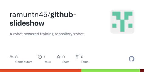 Github Ramuntn45github Slideshow A Robot Powered Training