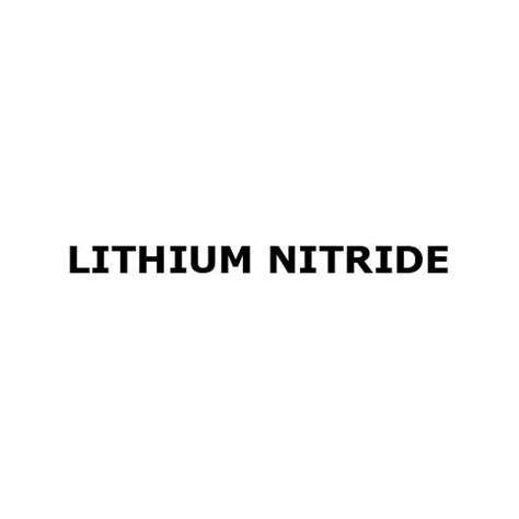 Lithium Nitride Chemical Manufacturer Supplier And Exporter