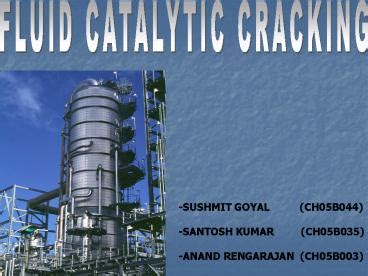 FLUID CATALYTIC CRACKING Presentation Free To View