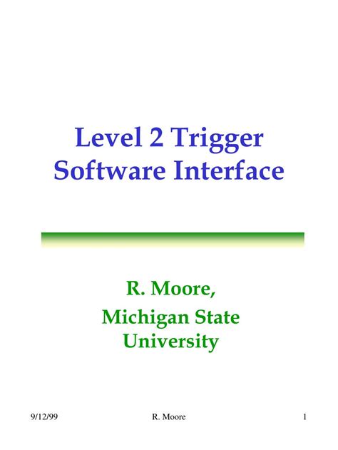 Ppt Level 2 Trigger Software Interface Powerpoint Presentation Free