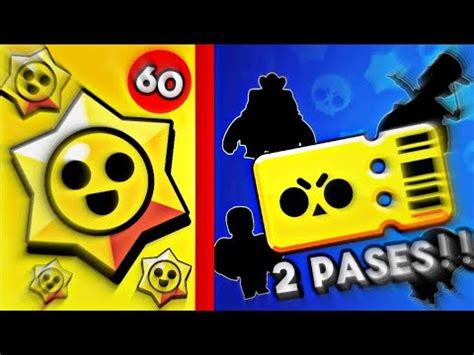 ABRO DOS BRAWL PASS ENTEROS CON 60 STARR DROPS Brawl Stars YouTube