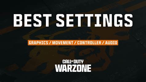 Warzone Best Settings Optimal Settings For Your Game