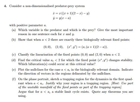 SOLVED 4 Consider A Non Dimensionalised Predator Prey System X X 12