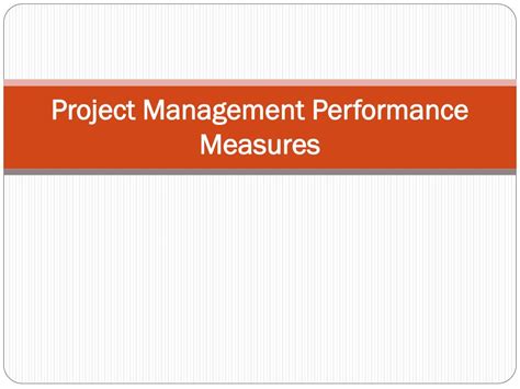 Ppt Project Management Performance Measures Powerpoint Presentation