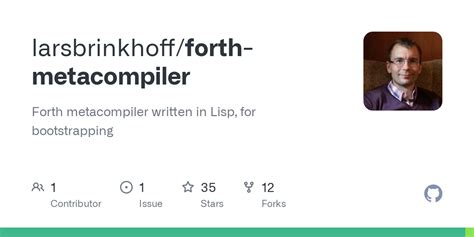 Github Larsbrinkhoffforth Metacompiler Forth Metacompiler Written In Lisp For Bootstrapping