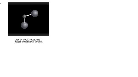 Solved Click On The 3d Structure To Access The Rotational