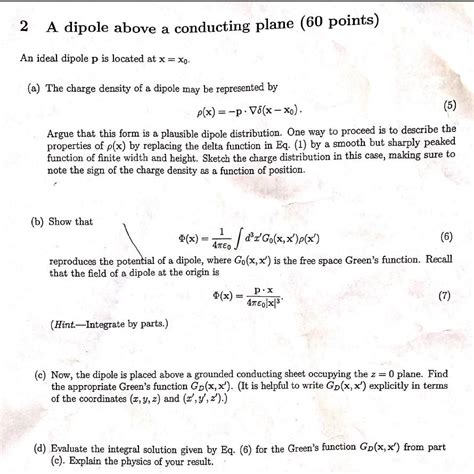 2 A Dipole Above A Conducting Plane 60 Points An