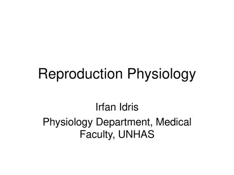 Reproduction Physiology Ppt Download