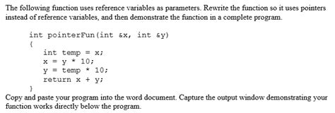 Solved The Following Function Uses Reference Variables As Chegg