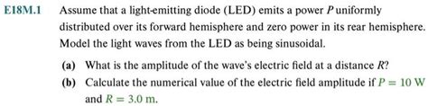 Solved Assume That A Light Emitting Diode LED Emits A Chegg