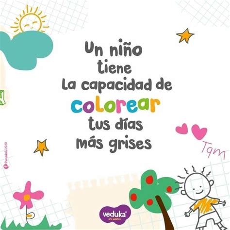 Reconocimiento DB Frases Infantiles Frases Educativas Frases De Educacion