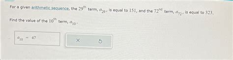Solved For A Given Arithmetic Sequence The 29th ﻿term
