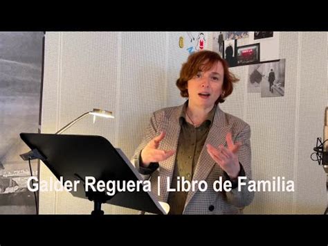 Descubre El Libro De Familia Galder Reguera Un Tesoro De Historias Y Emociones Mundo Renovar