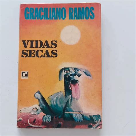 Livro Vidas Secas Record Capa Laranja Ramos Gracilian Shopee
