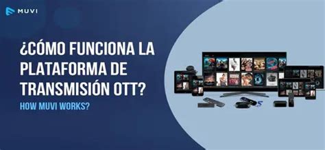 Watch Cmo Funciona La Plataforma De Transmisin OTT Qu Tecnologa Se