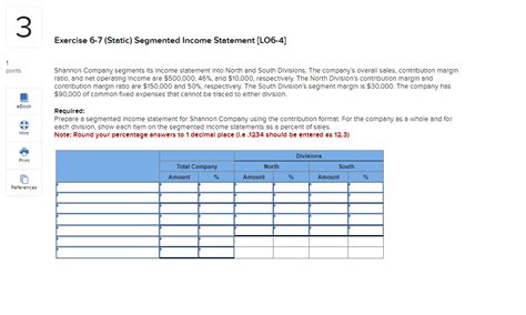Solved Exercise 6 7 Static ﻿segmented Income Statement