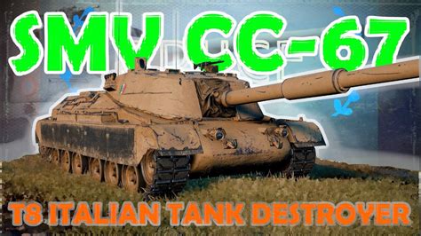 SMV CC 67 New Italian Tier 8 Tank Destroyer Wot With BRUCE World