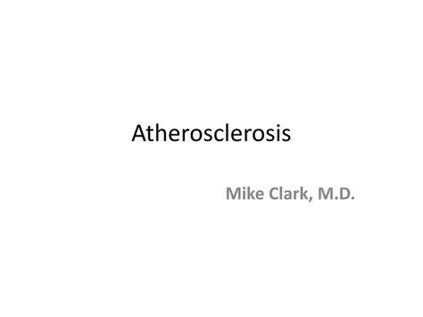 Ppt Atherosclerosis Powerpoint Presentation Free Download Id 2091881