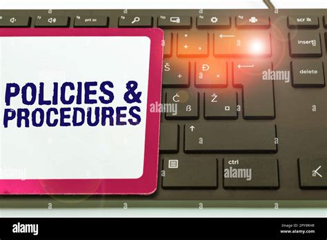 Text Sign Showing Policies Procedures Conceptual Photo List Of Rules