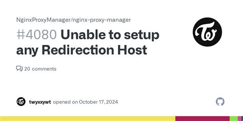 Unable To Setup Any Redirection Host Issue 4080 NginxProxyManager
