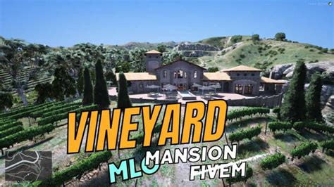 Vineyard Mansion Mlo Fivem Fivem Mlo