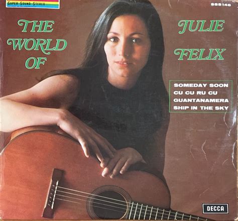 Julie Felix The World Of Julie Felix Vinyl Discogs