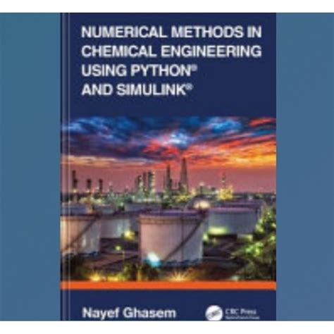 Jual Buku Numerical Methods In Chemical Engineering Using Python R And Simulink R Shopee