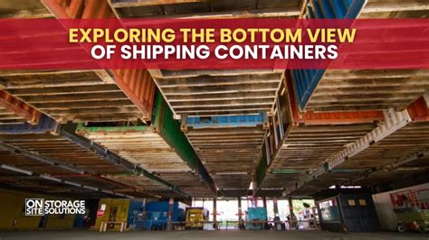 bottom view of a shipping container structural insights