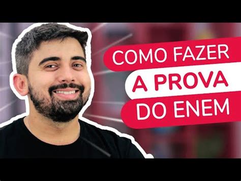 DICAS PARA FAZER A PROVA DO ENEM ProEnem YouTube