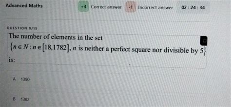 Advanced Maths 4 Correct Answer 1 Incorrect StudyX