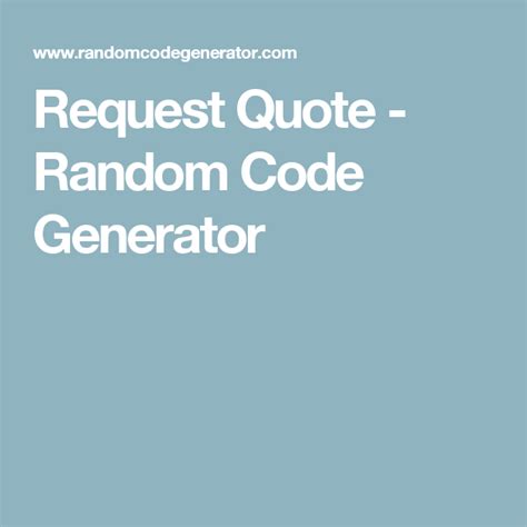 Request Quote Random Code Generator Quotes Coding Request
