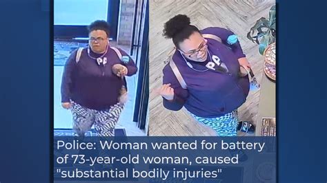 Police Seek Person Of Interest In Battery Of 73 Year Old Woman