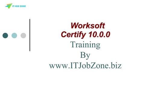 Worksoft Certify Online Training Basic Demo Tutorial Pptx Programming Languages Computing
