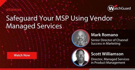 Webinar Msp Success Using Vendor Managed Services