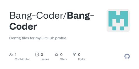 Github Bang Coderbang Coder Config Files For My Github Profile