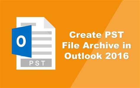 How To Create PST File Archive In Outlook DroidCops