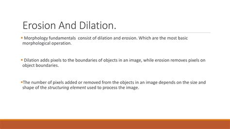 Erosion And Dilation Pptx