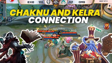 Chaknu And Kelra Connection Faramis And Bane Combo Mlbb Youtube