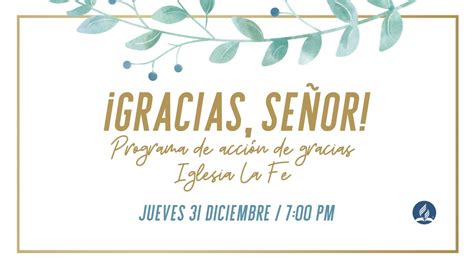 Programa de acción de gracias 31 diciembre 2020 Iglesia Adventista