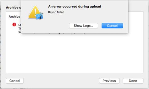 Ios Xcode An Error Occurred During Upload Rsync Failed Stack