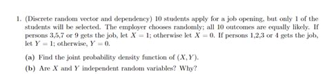 Solved 1 Discrete Random Vector And Dependency 10