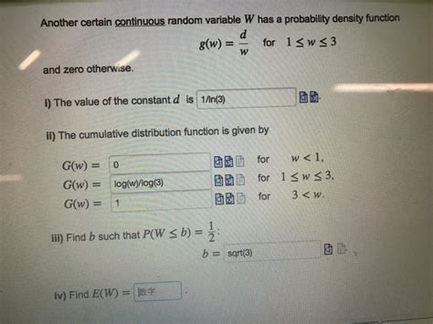 Solved Another Certain Continuous Random Variable W Has A Chegg