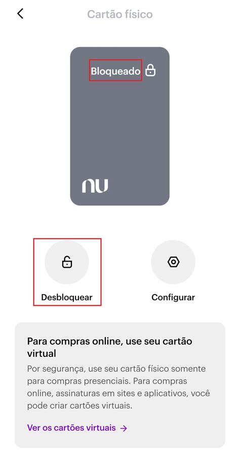 Como Bloquear O Cartão Do Nubank Veja O Passo A Passo Completo