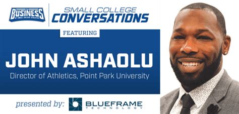 small college conversations john ashaolu
