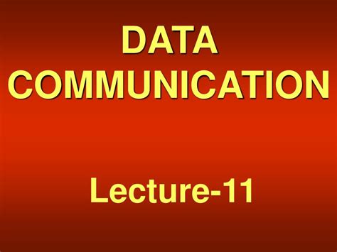 DATA COMMUNICATION Lecture ppt download