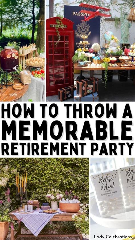 How To Throw A Memorable Retirement Party Retirement Parties