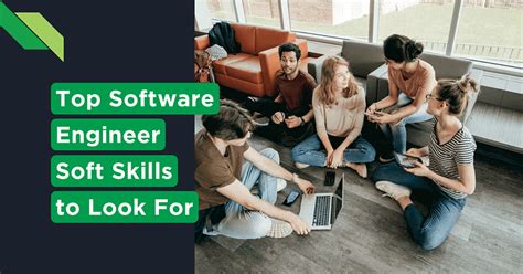 9 Software Engineer Soft Skills To Look For