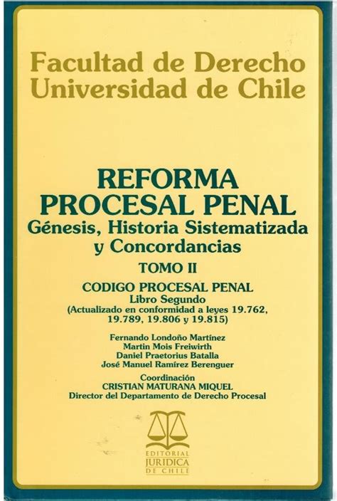 Reforma Procesal Penal Tomo Ii El Jurista Ediciones Jurídicas